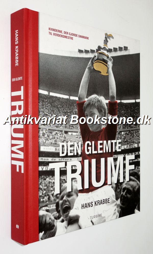 Den glemte triumf: Hans Krabbe | brugt bog online