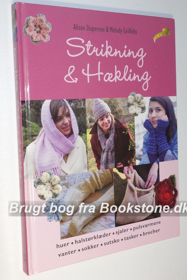 Strikning & Hækling - Alison Dupernex & Melody Griffiths